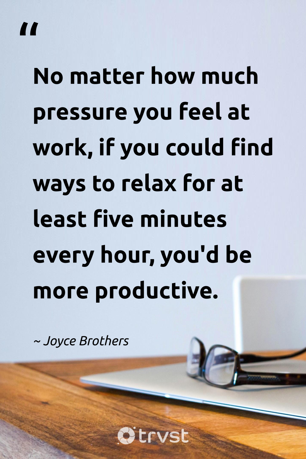 30 Rest Quotes Reminding Us To Take A Break
