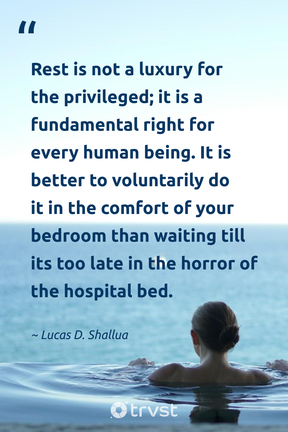 30 Rest Quotes Reminding Us To Take A Break