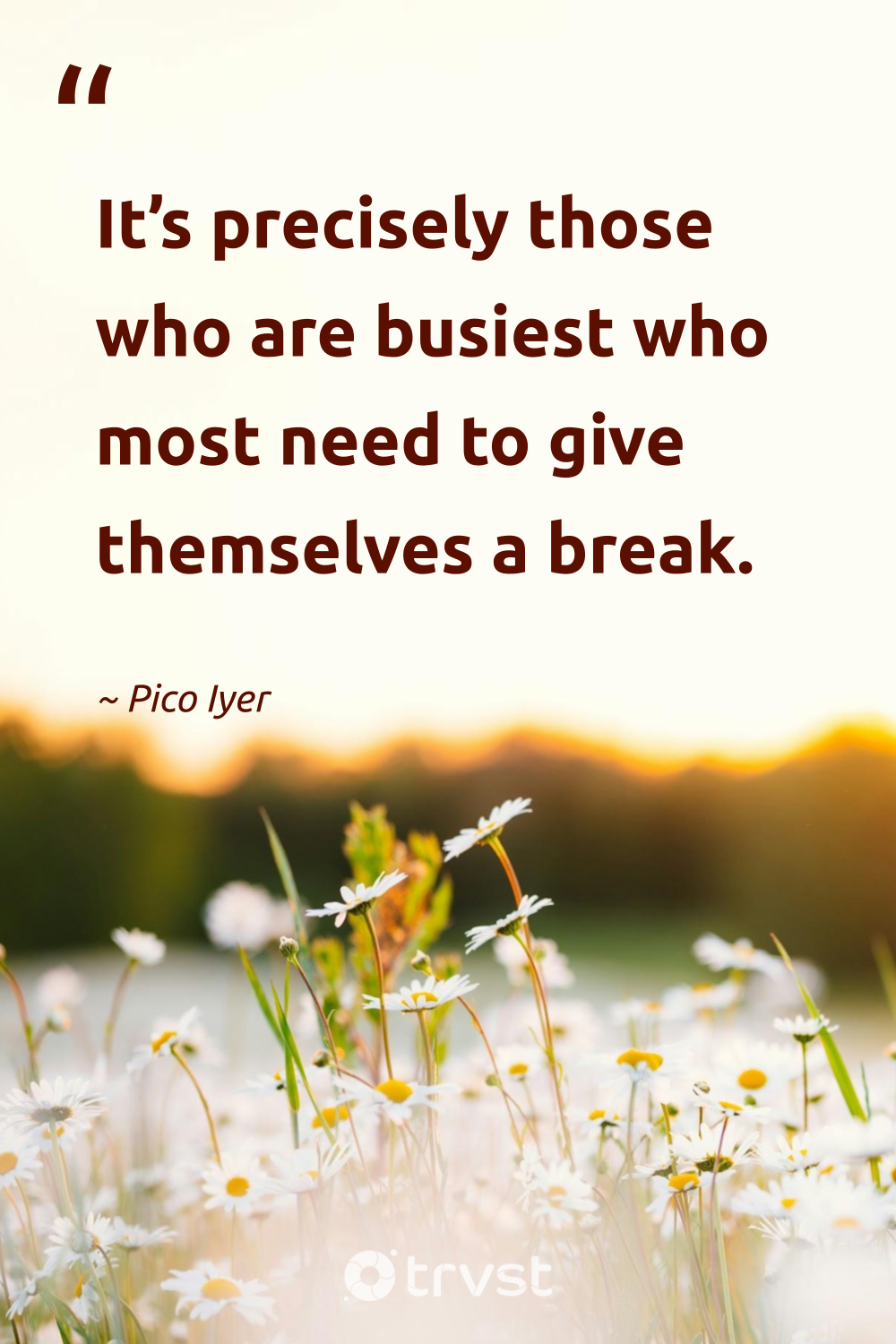 30 Rest Quotes Reminding Us To Take A Break