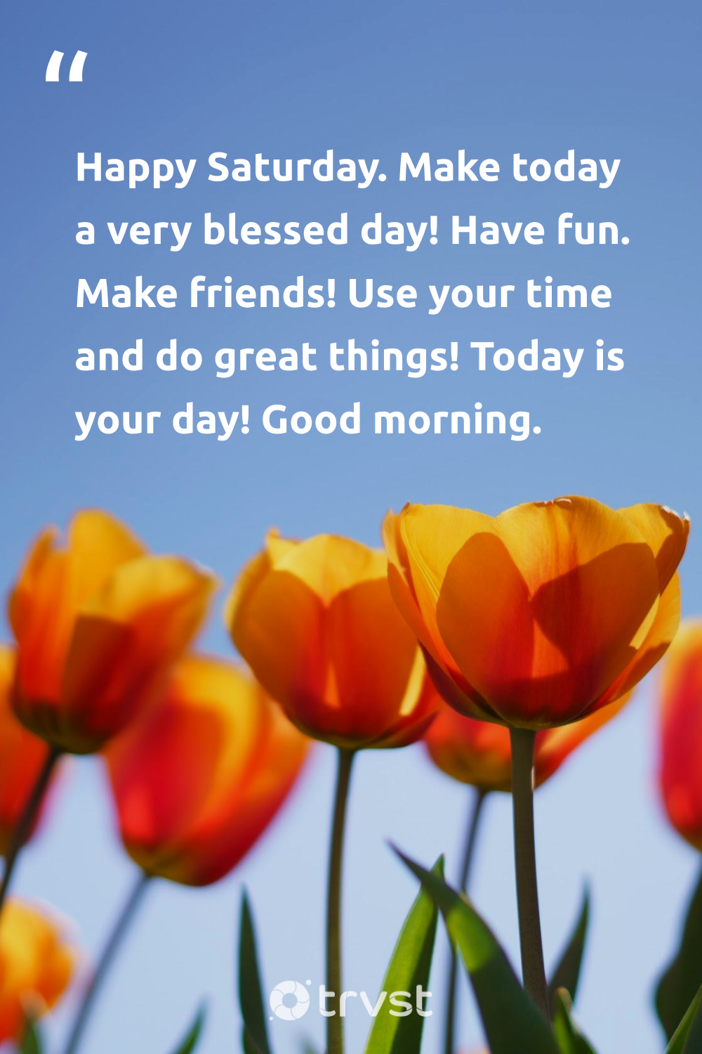 64 Saturday Quotes and Sayings to Welcome the Weekend