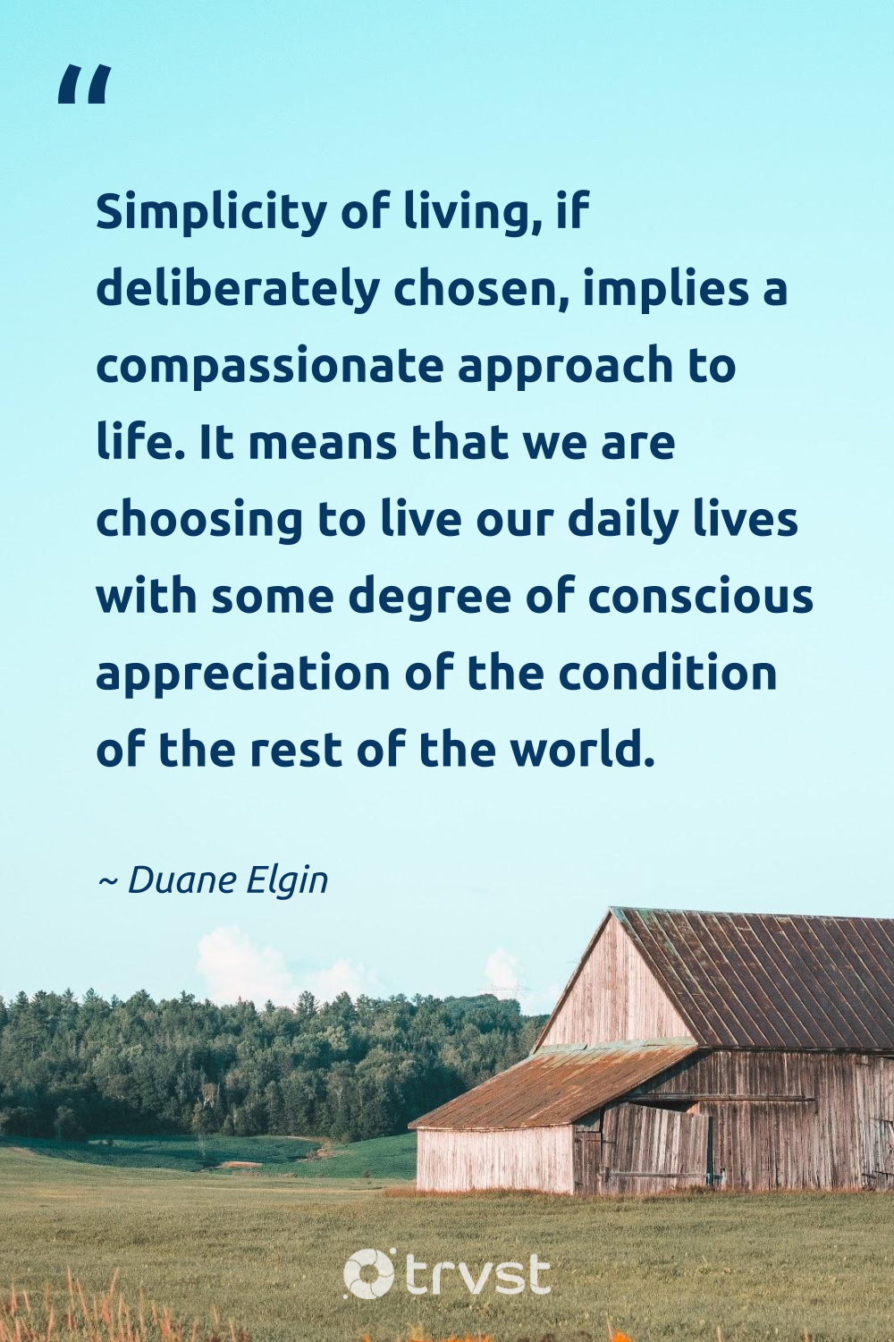 52 Simple Life Quotes About Living More With Less (2024)