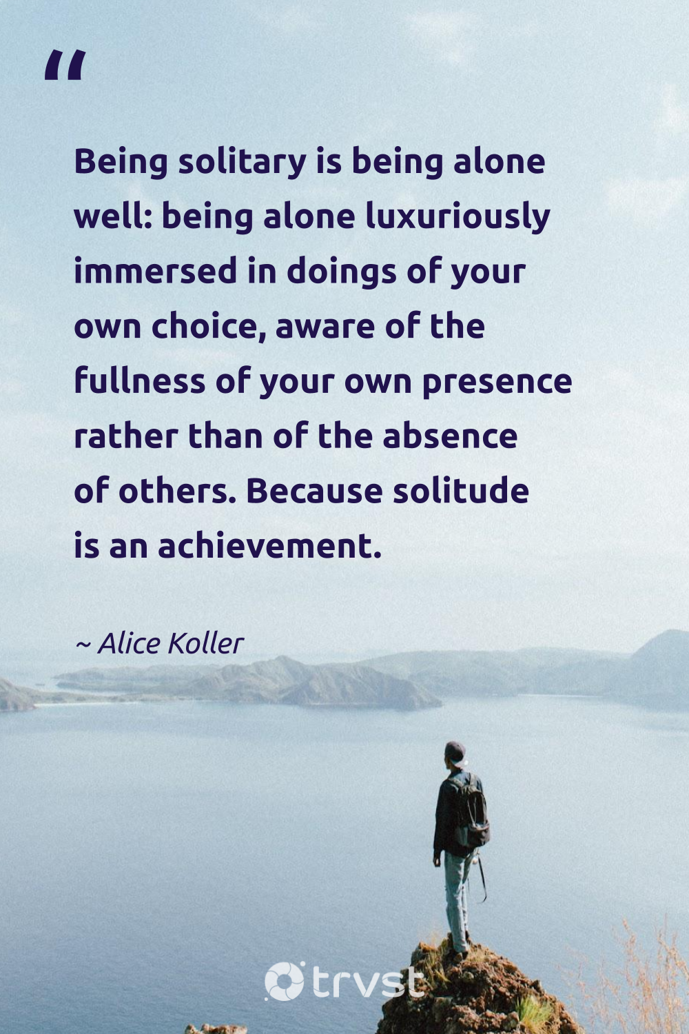 65 Solitude Quotes On Finding Strength In Being Alone (2025)