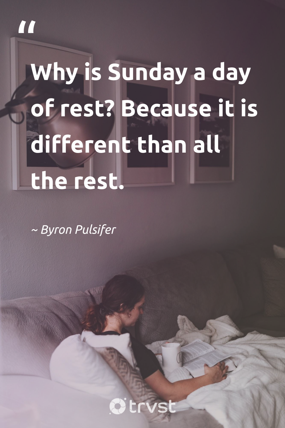 50 Sunday Quotes and Sayings to Encourage Real Rest
