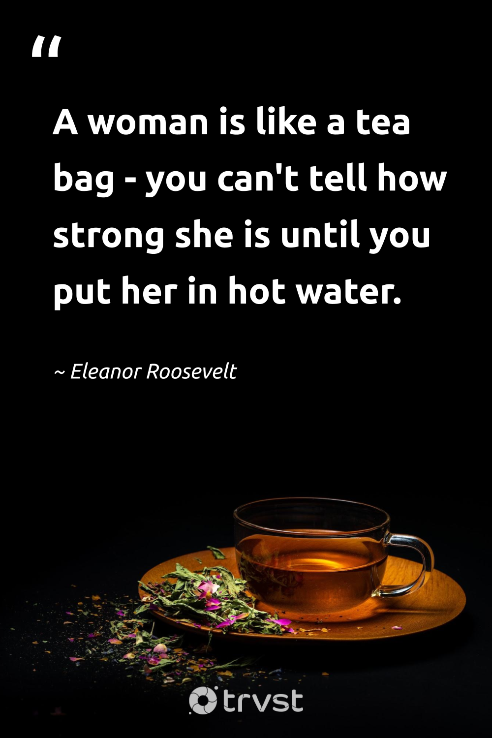 28 Tea Quotes to Read While Drinking a Cuppa
