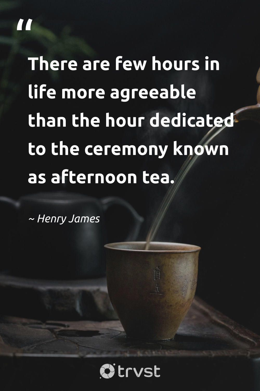 28 Tea Quotes to Read While Drinking a Cuppa