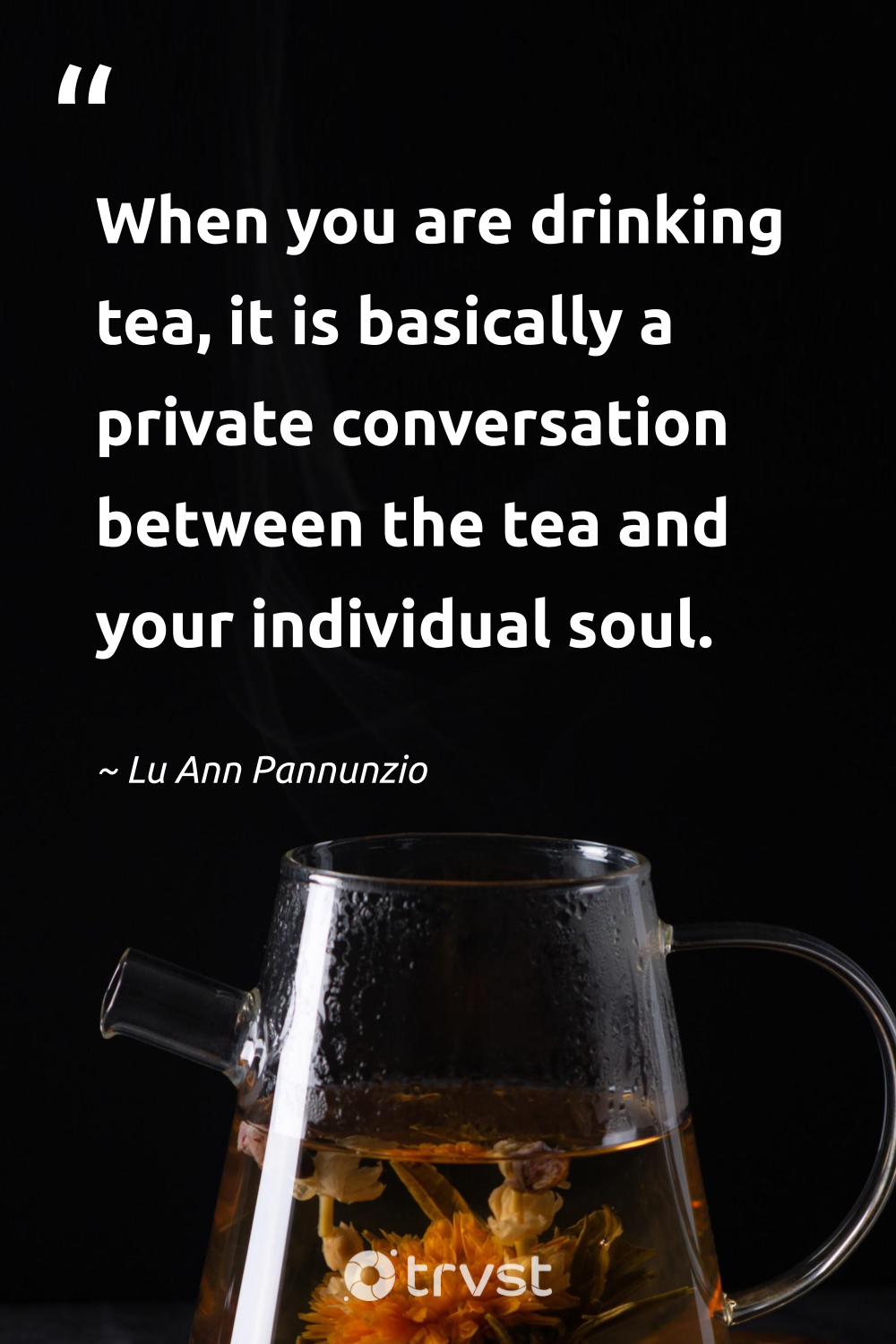 28 Tea Quotes to Read While Drinking a Cuppa
