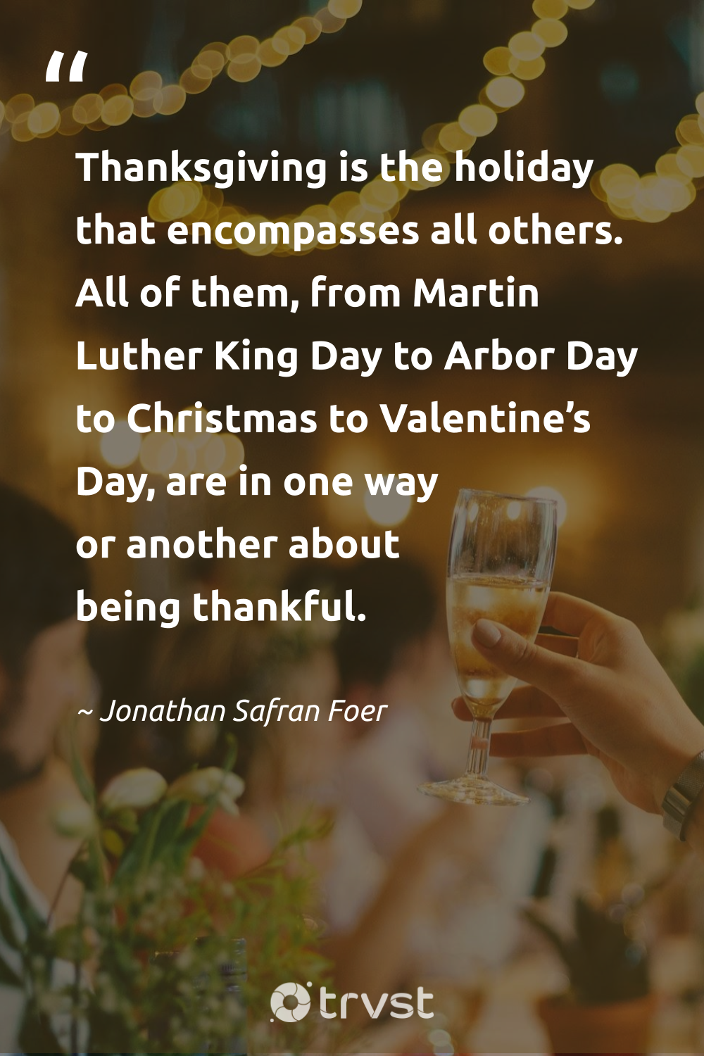 58 Thanksgiving Quotes For Celebrations & Gratitude