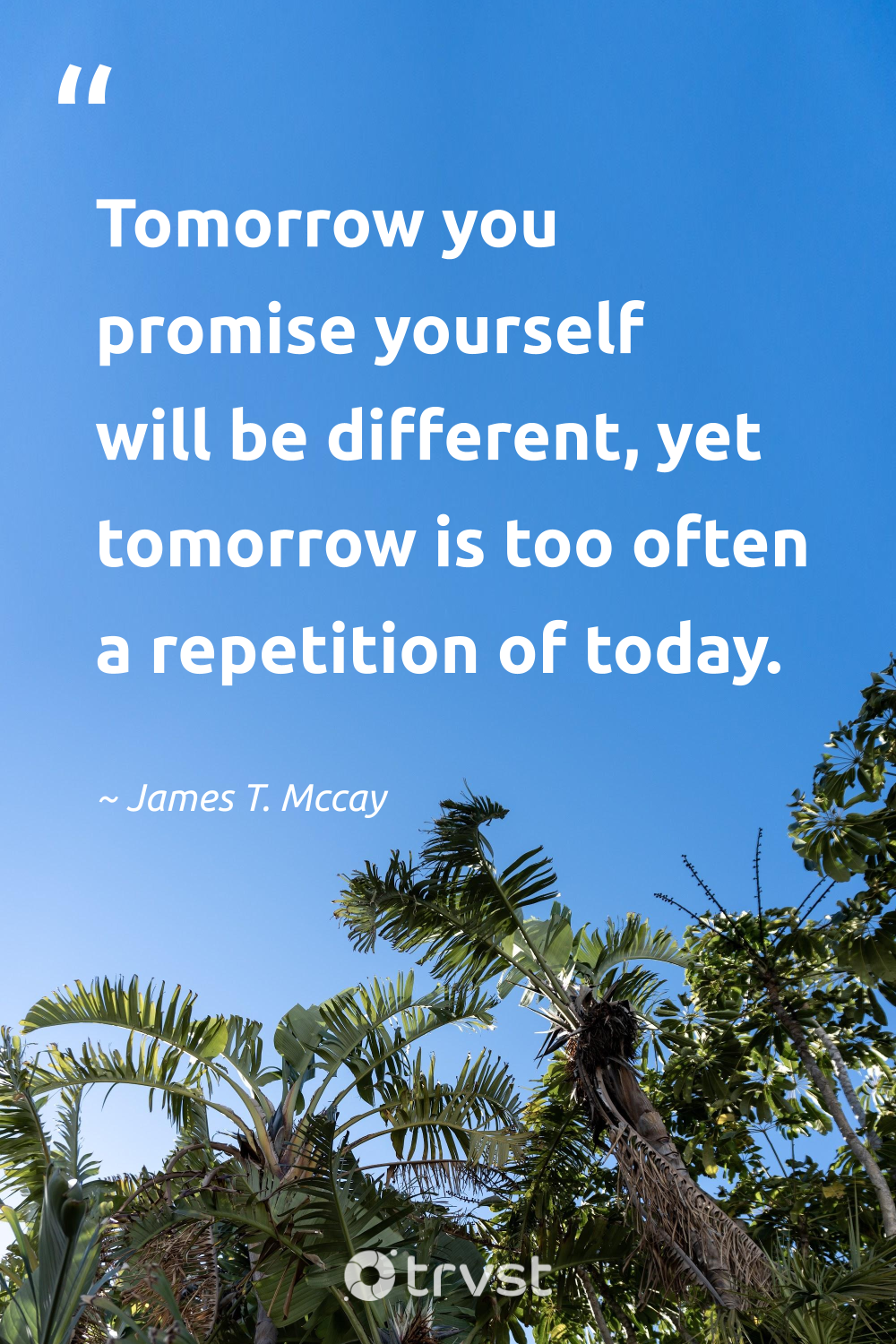 32 Tomorrow Quotes For Moving Forward While Living In The Now