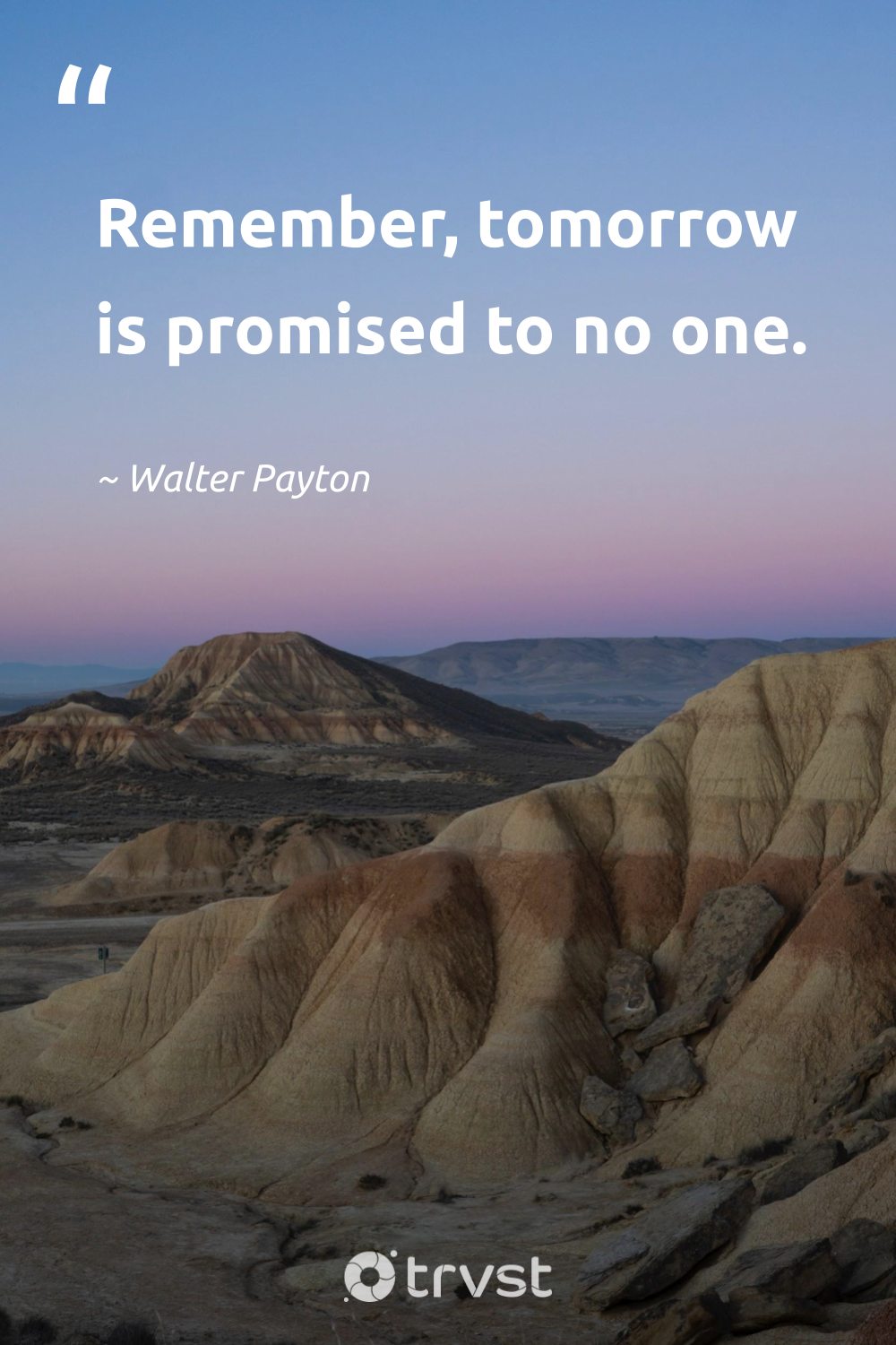 32 Tomorrow Quotes For Moving Forward While Living In The Now