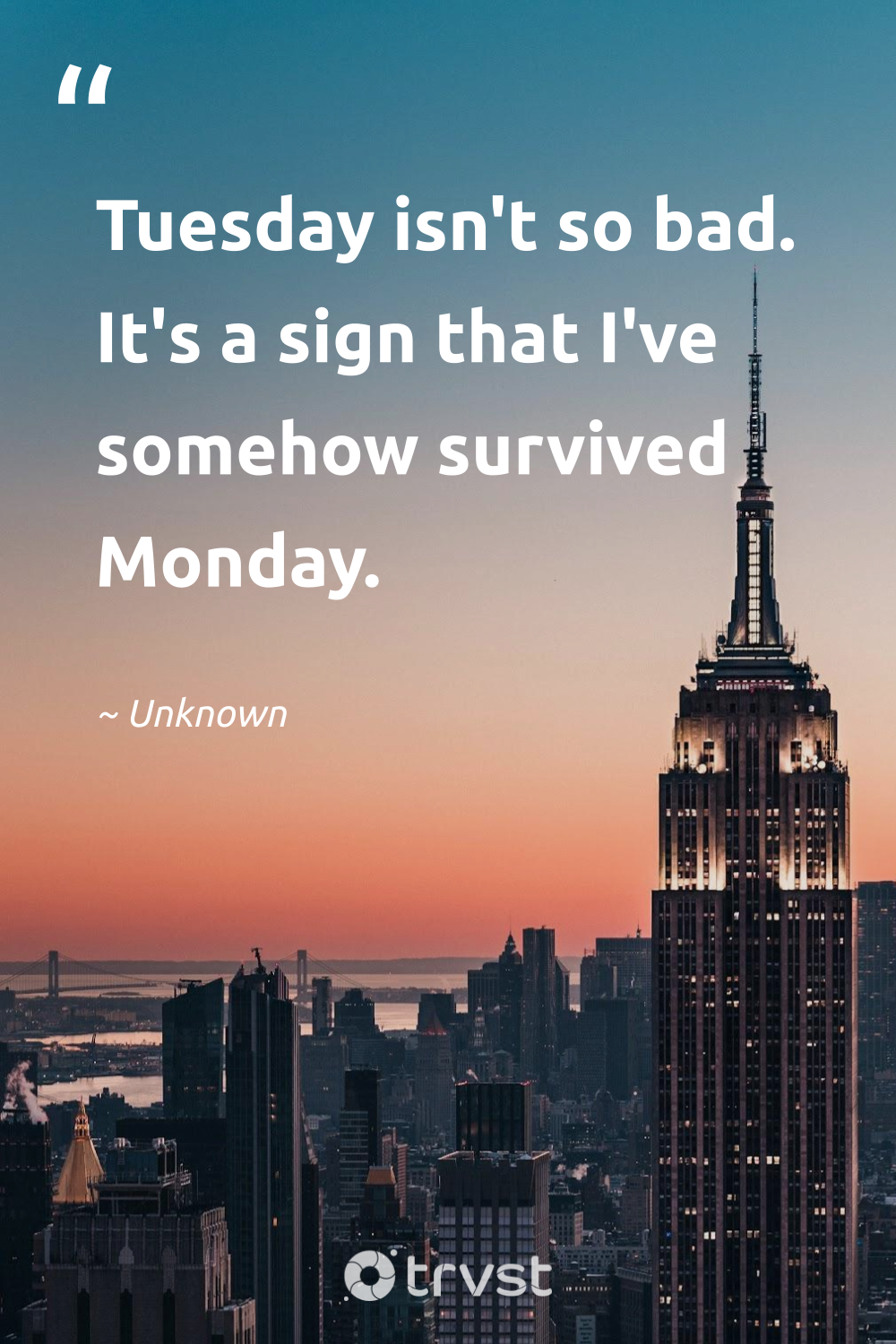 79 Tuesday Quotes and Sayings to Inspire a Terrific Day (2024)