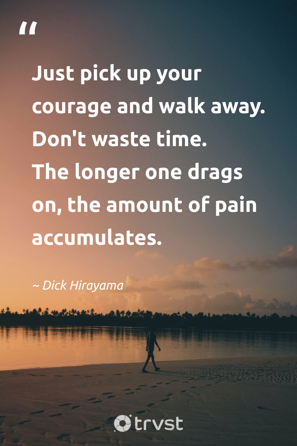 52 Walk Away Quotes For Strength While Moving Forwards (2025)