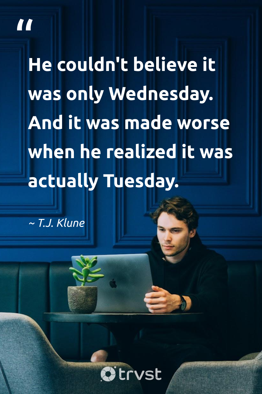 62 Wednesday Quotes & Mid-Week Sayings For Hump Day (2025)