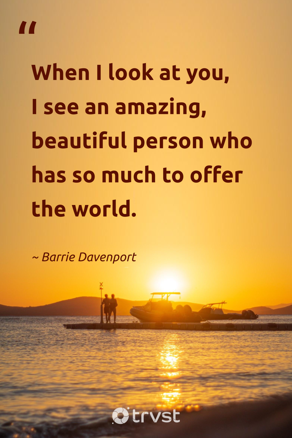 59 You Are Amazing Quotes to Say to Ourselves & Others (2025)