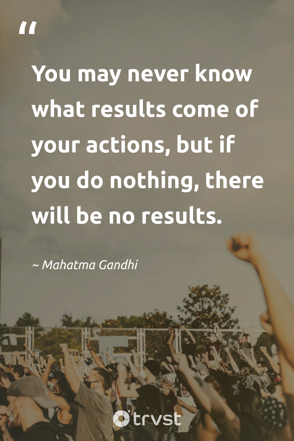 40 Positive Activism Quotes To Inspire Meaningful Collective Action