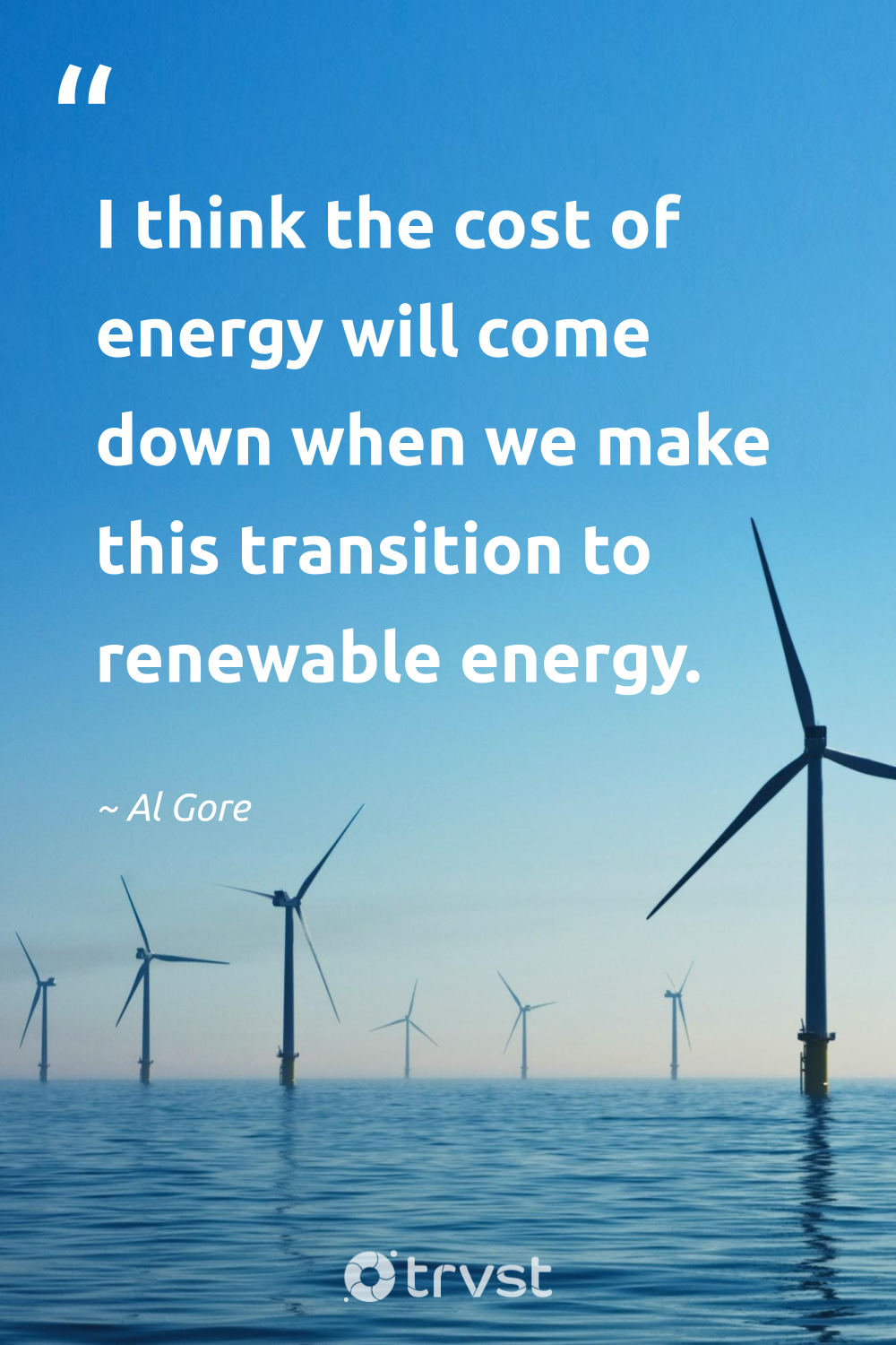 50 Renewable Energy Quotes Inspiring A Greener Future