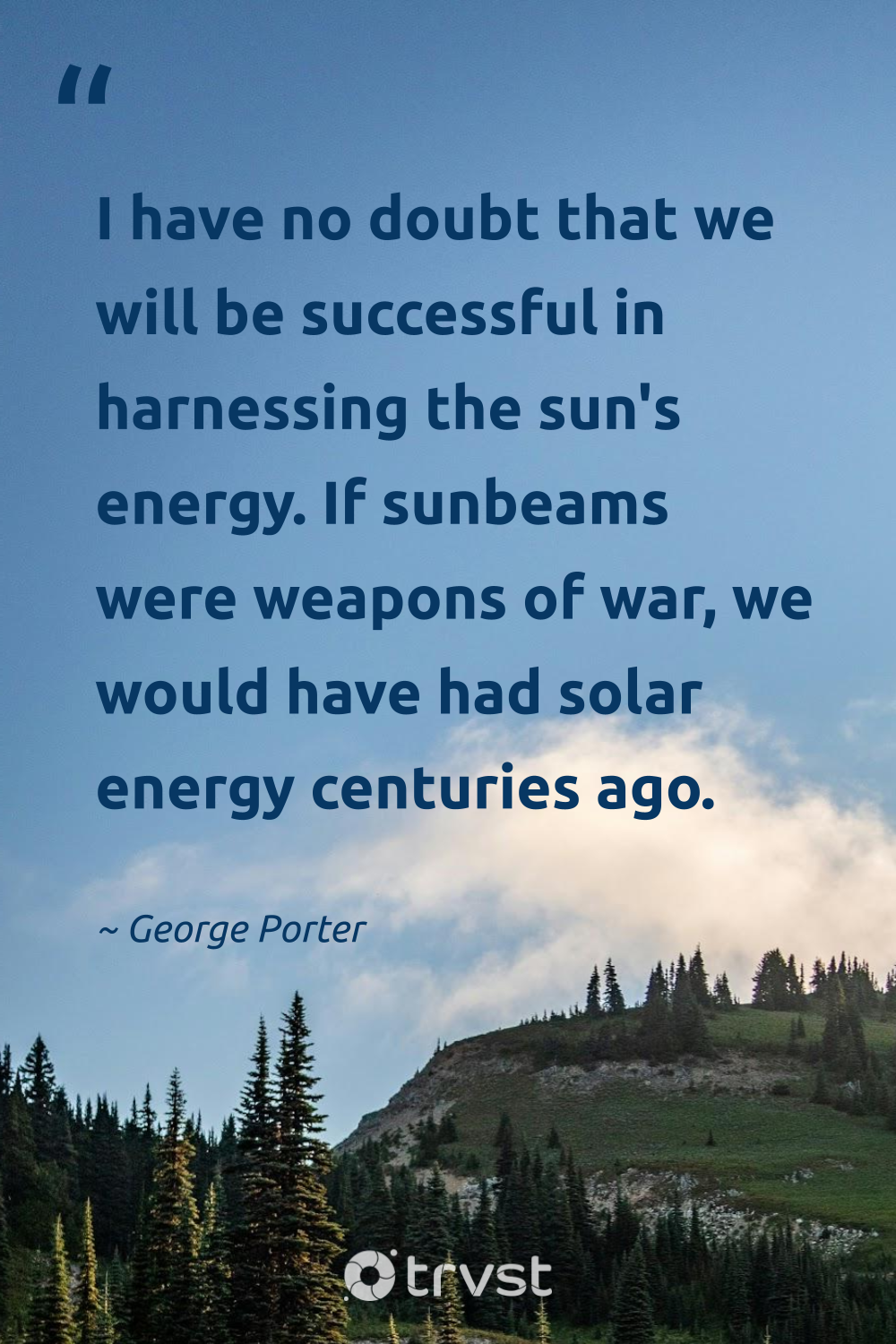 50 Renewable Energy Quotes Inspiring A Greener Future