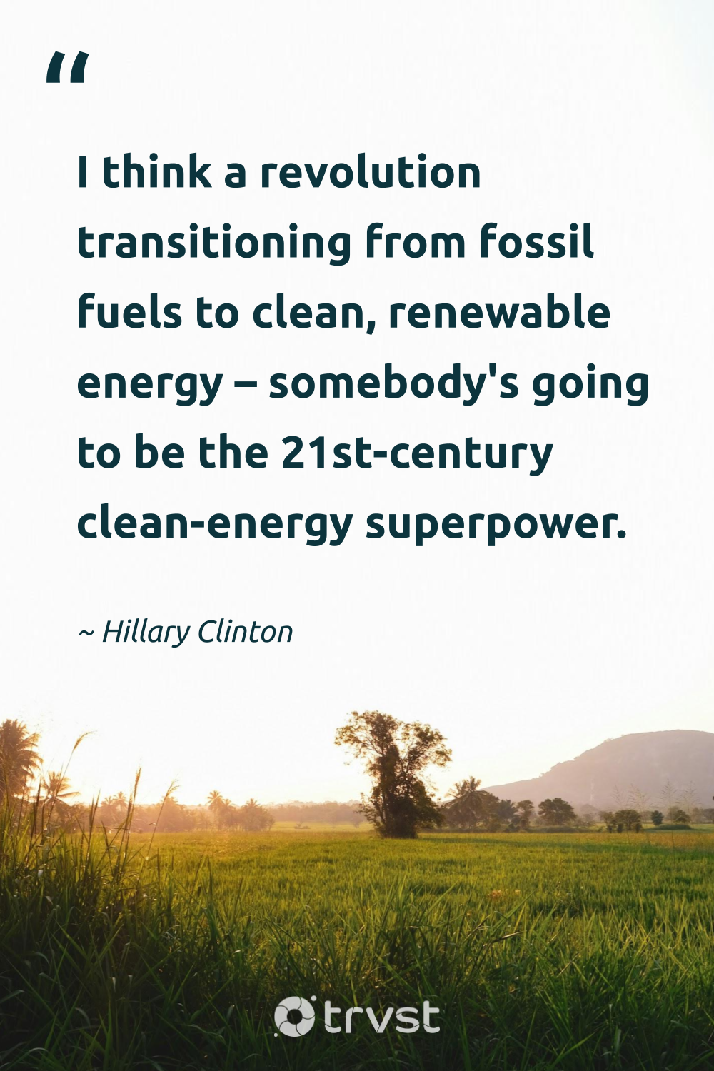 50 Renewable Energy Quotes Inspiring A Greener Future
