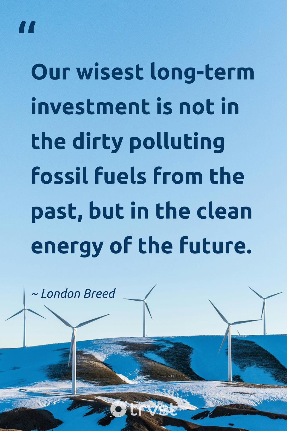 50 Renewable Energy Quotes Inspiring A Greener Future