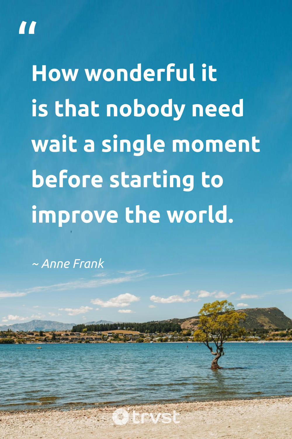 35 Change The World Quotes Inspiring Urgent Action