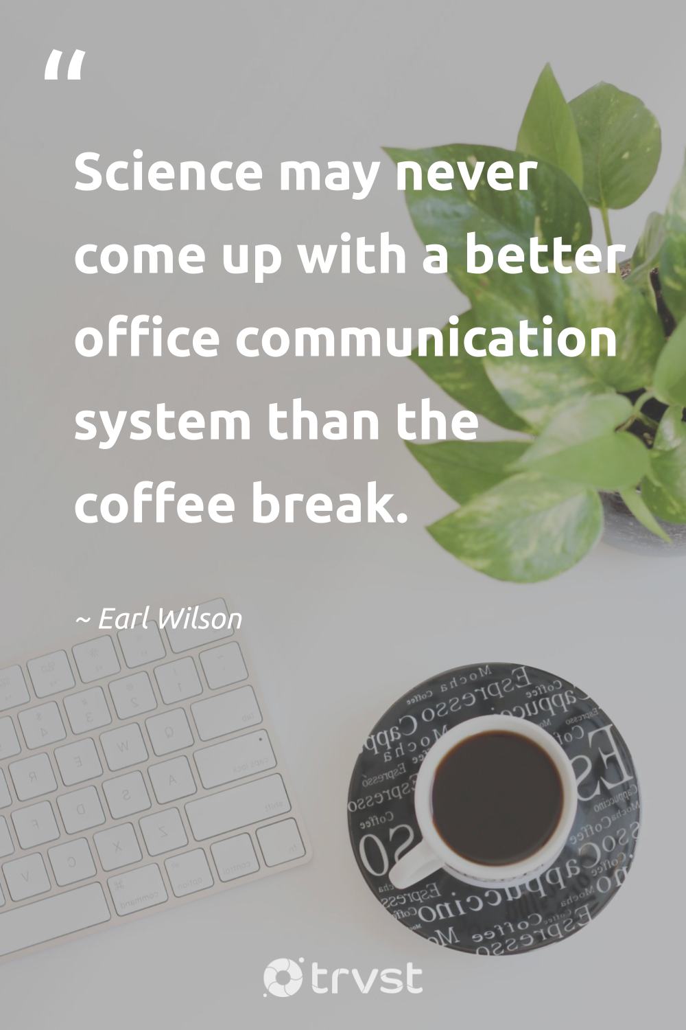 61 Coffee Quotes and Sayings to Energize & Kick Start the Day