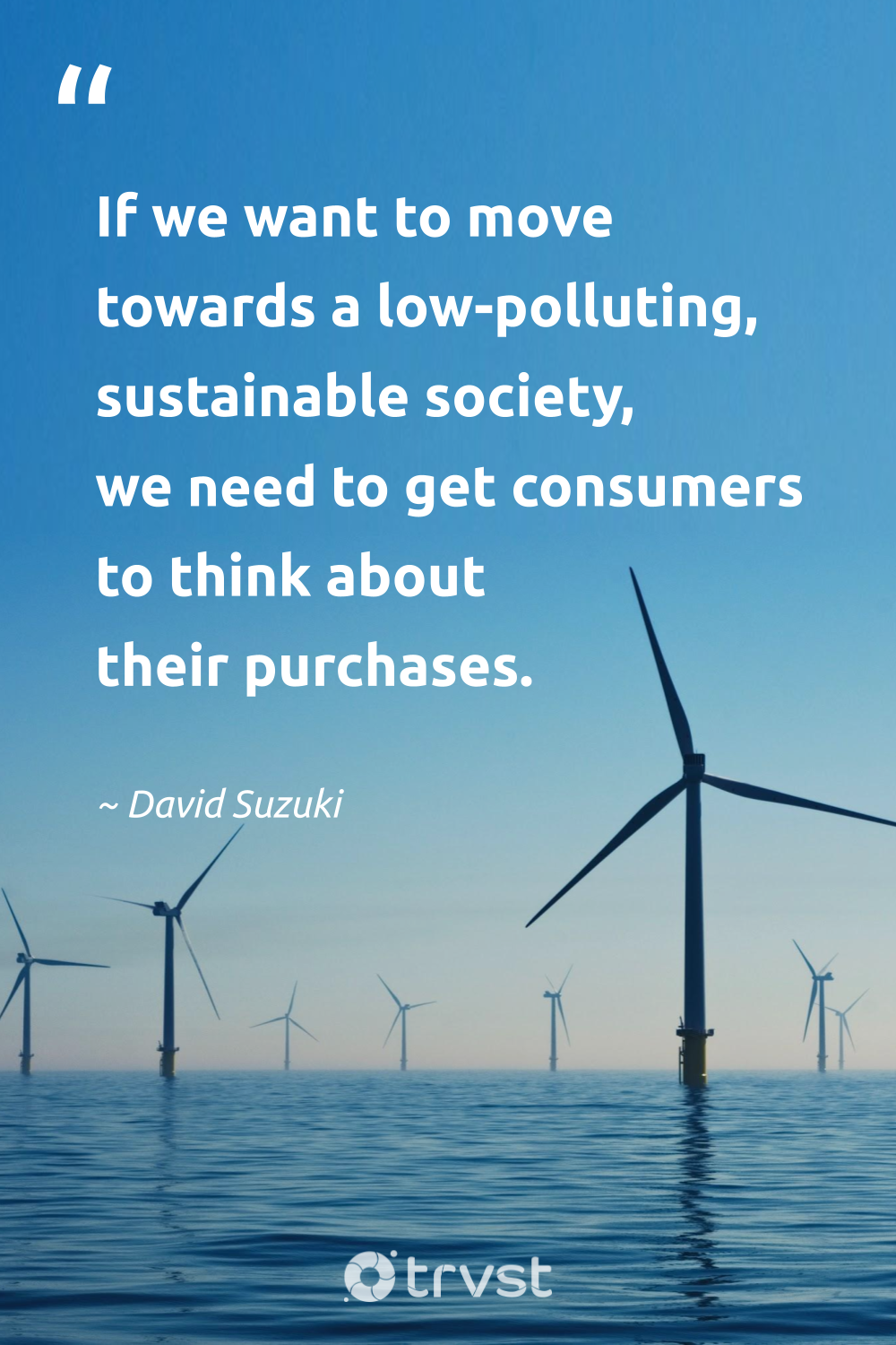 35 Zero Waste Quotes and Sayings to Inspire Lifestyle Changes