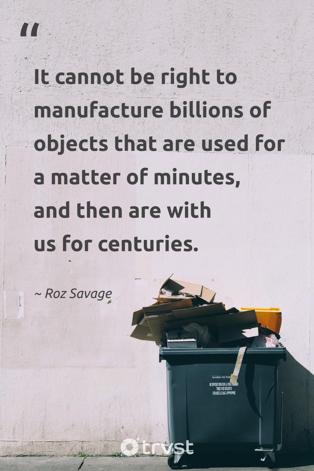 35 Zero Waste Quotes and Sayings to Inspire Lifestyle Changes