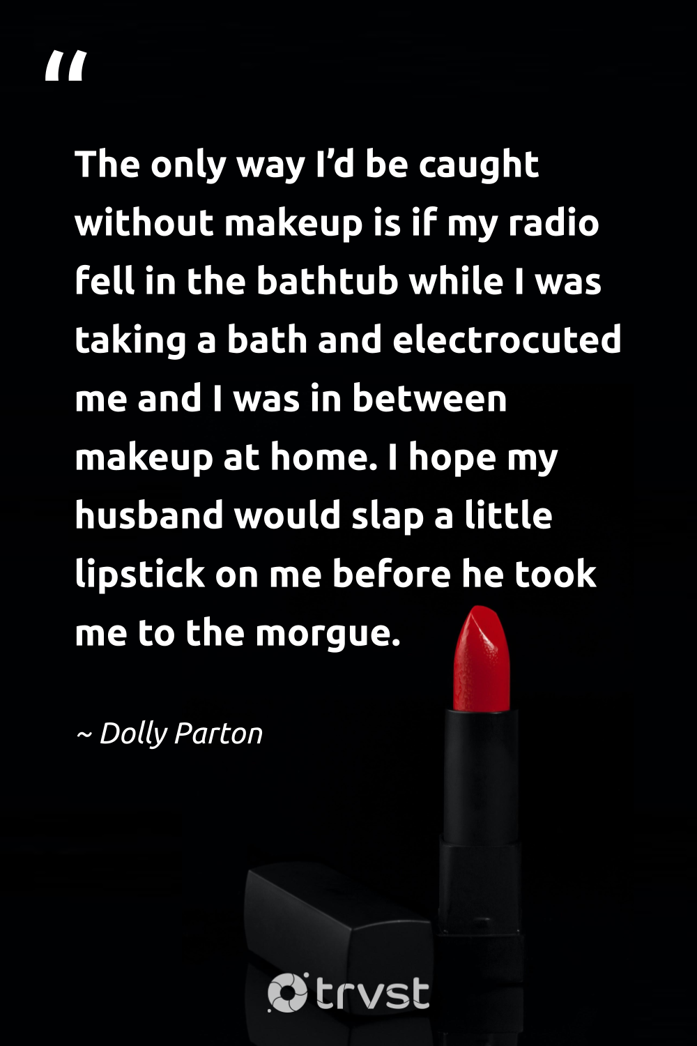 48 Makeup Quotes and Sayings that Bring Color to Your Life