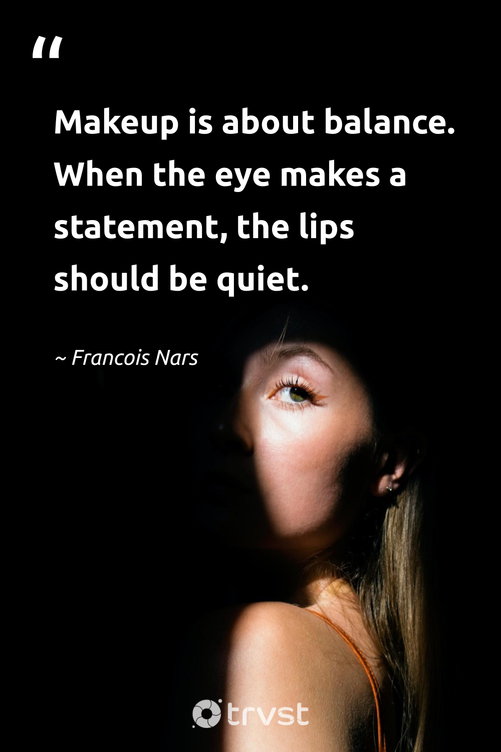 48 Makeup Quotes and Sayings that Bring Color to Your Life