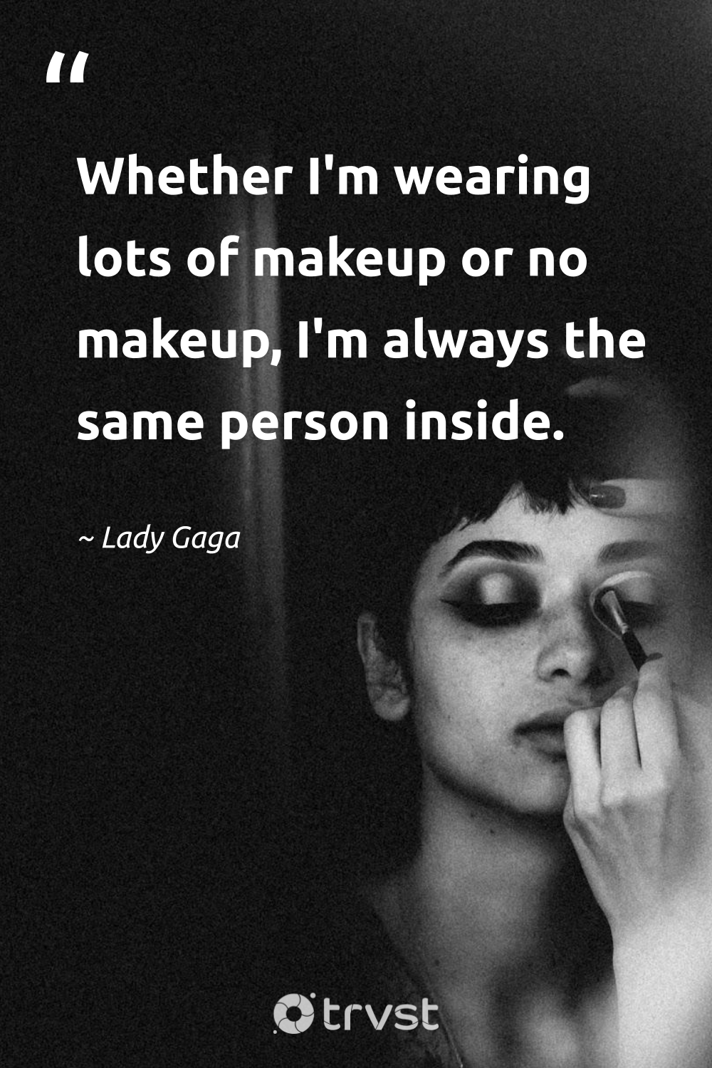 48 Makeup Quotes and Sayings that Bring Color to Your Life