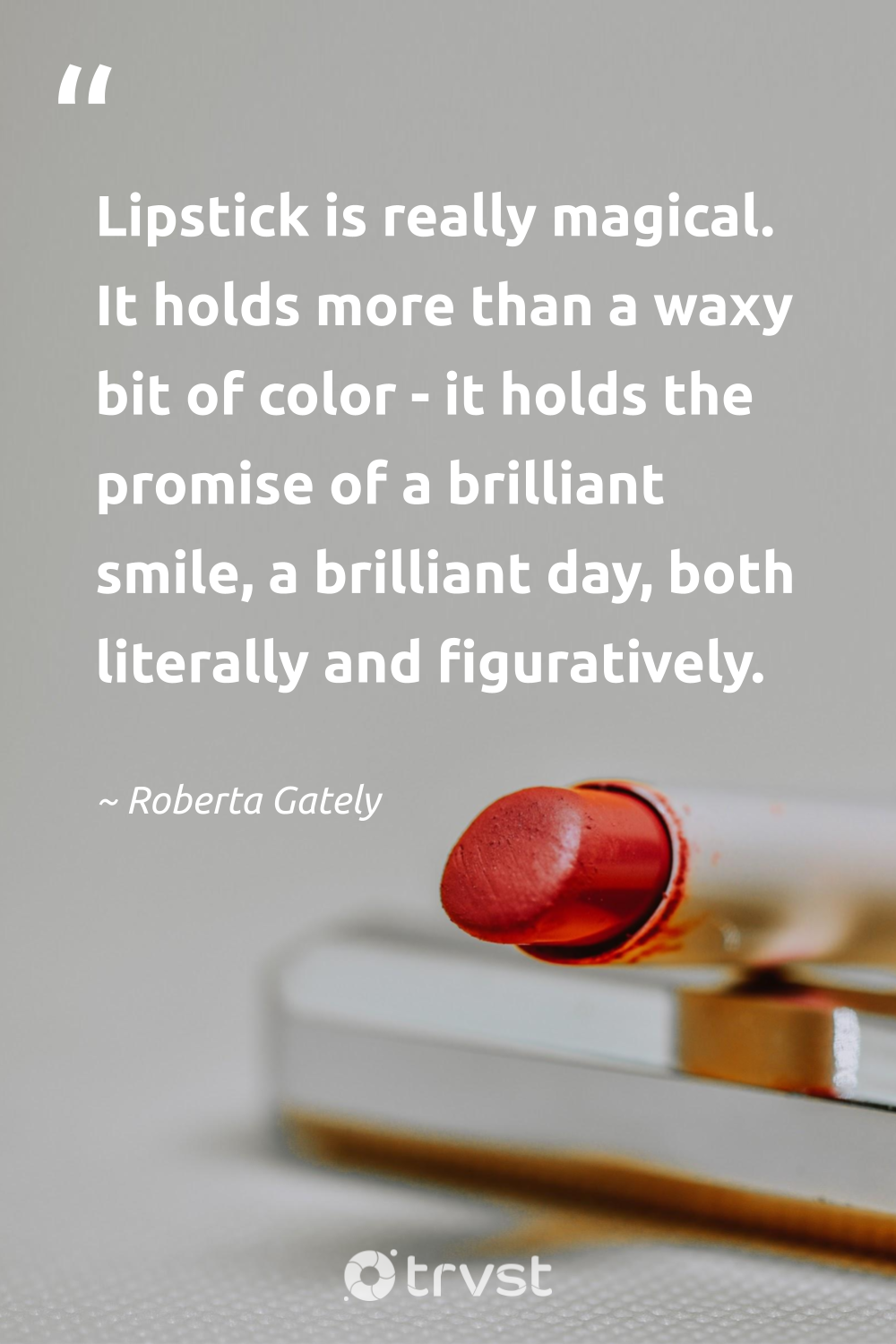 48 Makeup Quotes and Sayings that Bring Color to Your Life