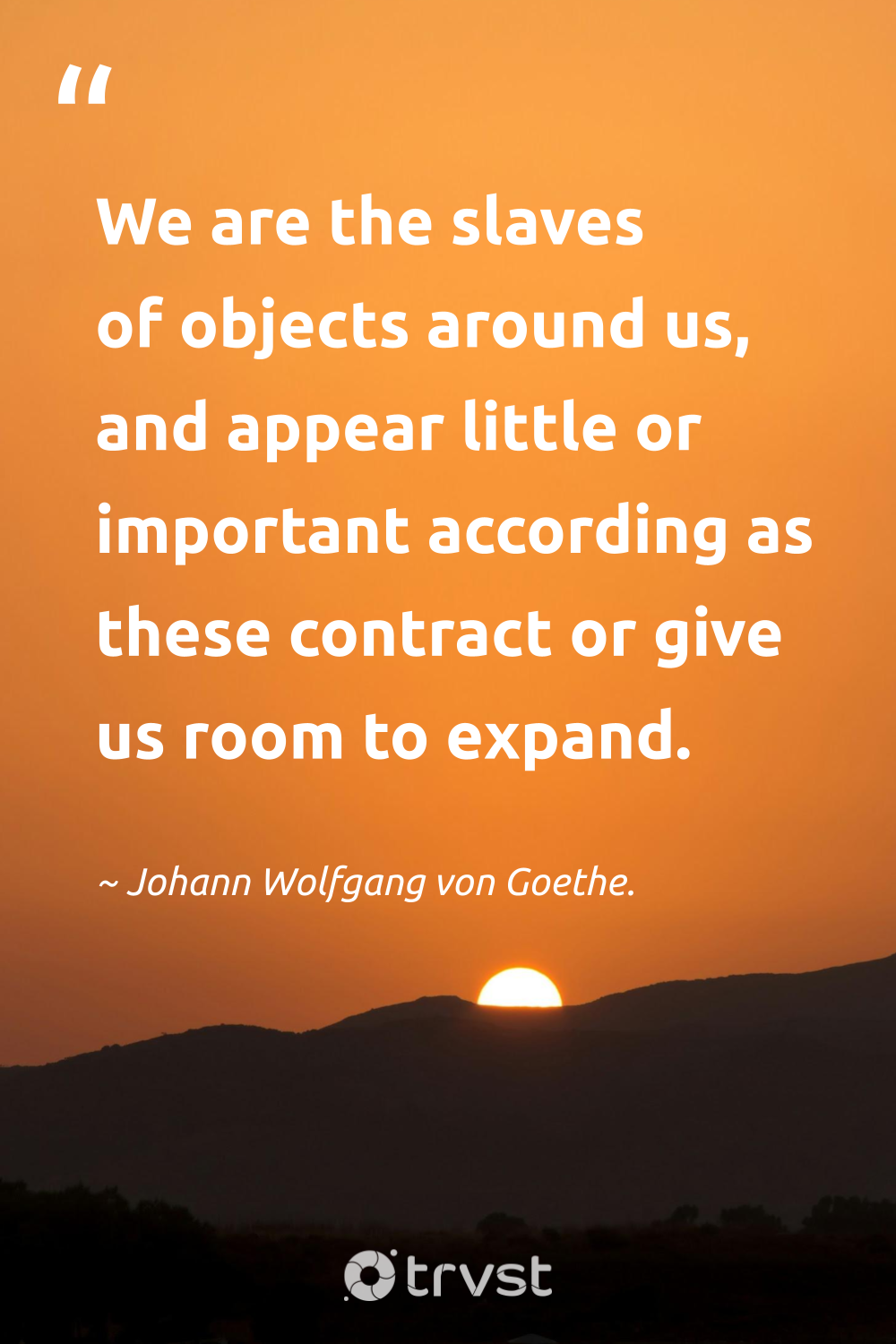 54 Materialism Quotes Expressing Less is More