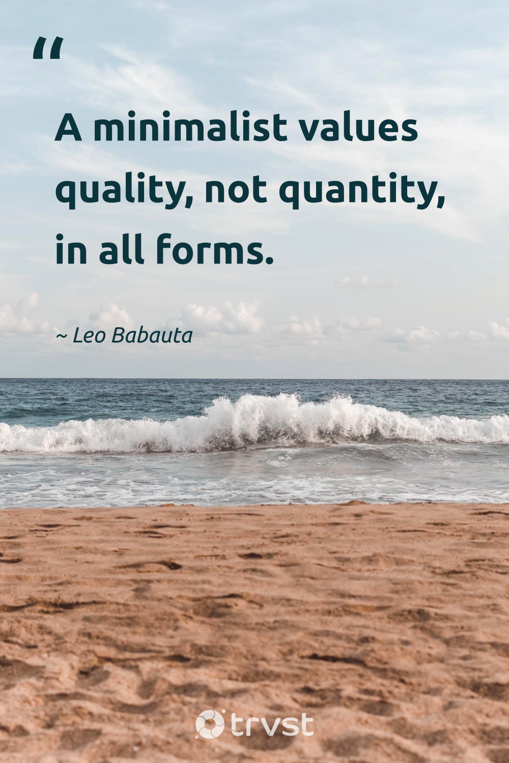 30 Minimalist Quotes to Begin a Simple and Meaningful Life