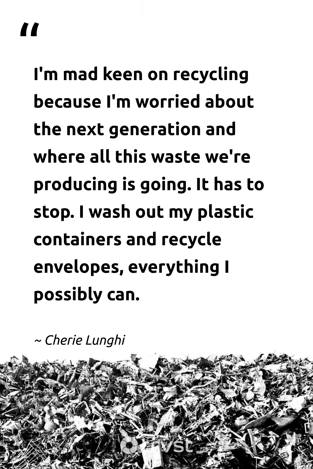 40 Recycling Quotes Inspiring A Waste-free World