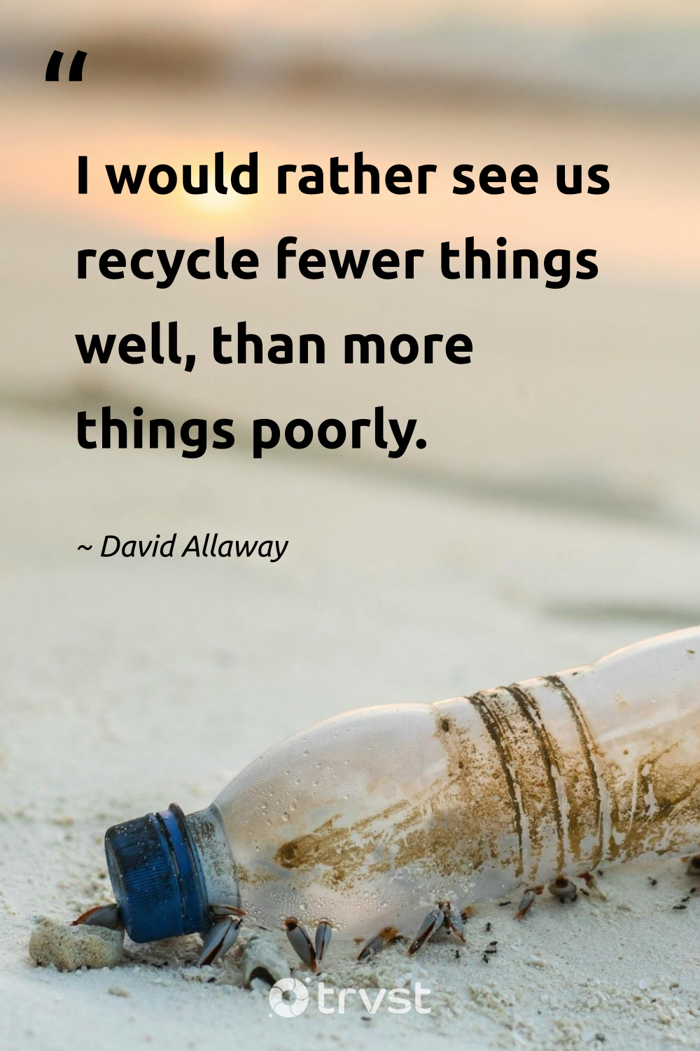 40 Recycling Quotes Inspiring A Waste-free World