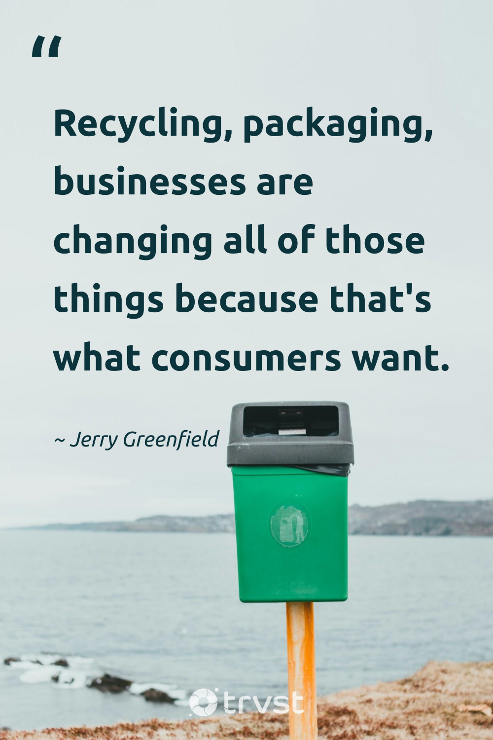 40 Recycling Quotes Inspiring A Waste-free World