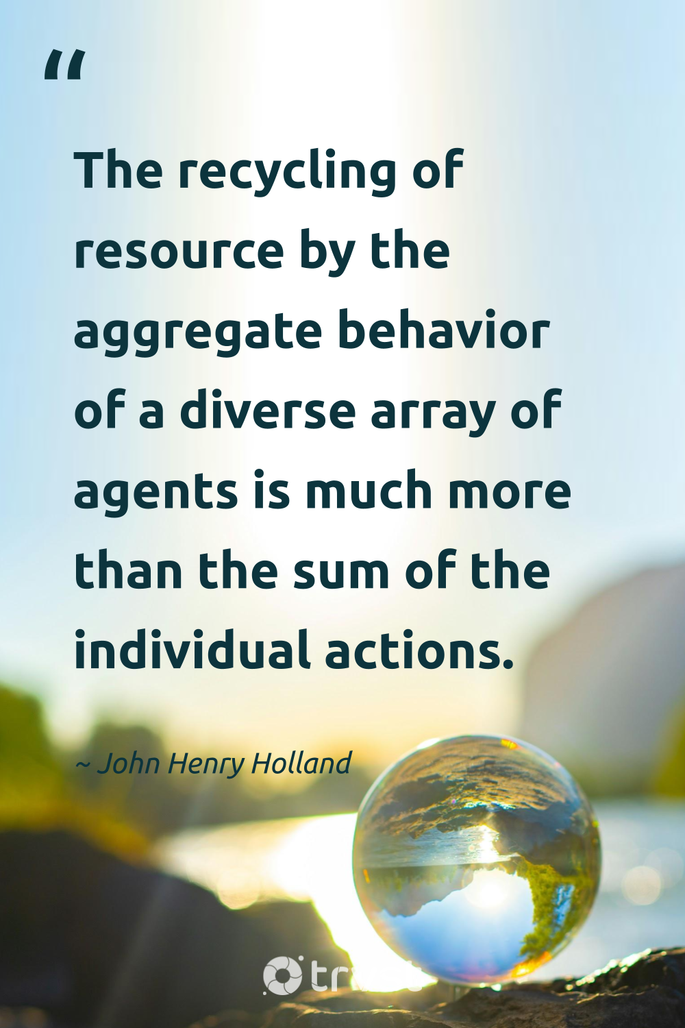 40 Recycling Quotes Inspiring A Waste-free World