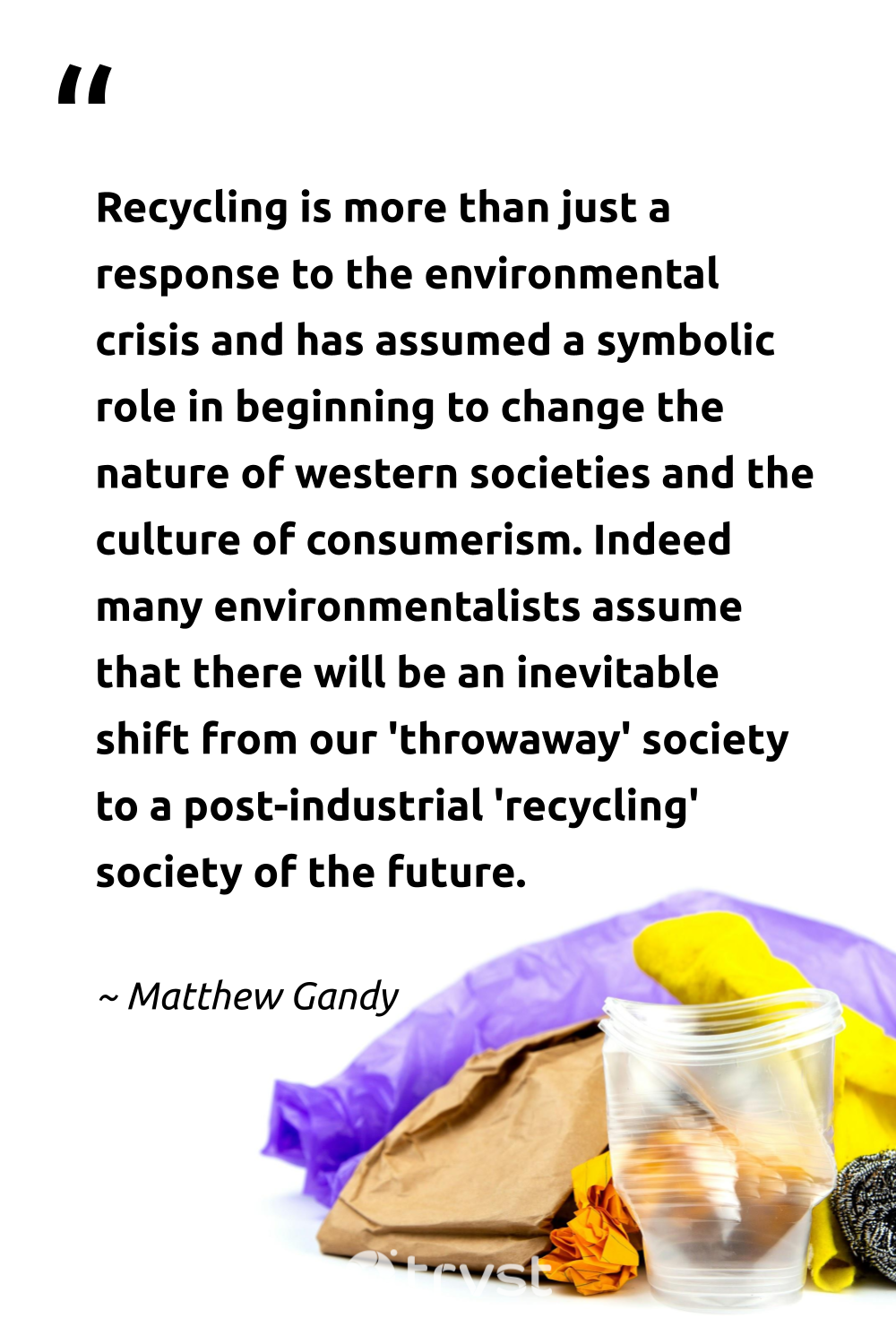40 Recycling Quotes Inspiring A Waste-free World