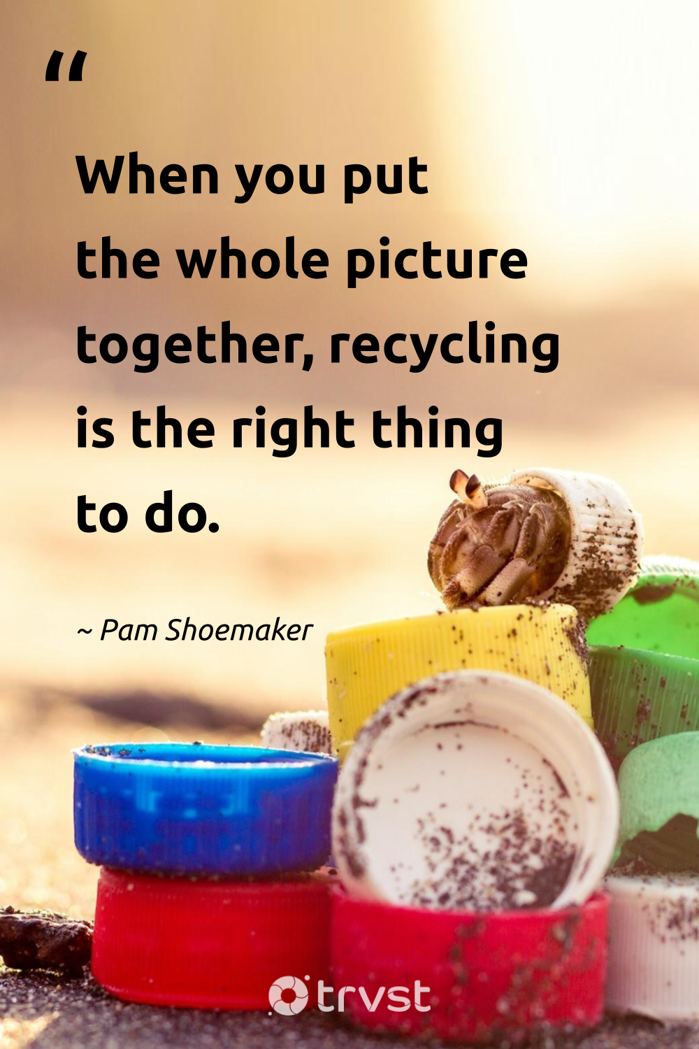 40 Recycling Quotes Inspiring A Waste-free World