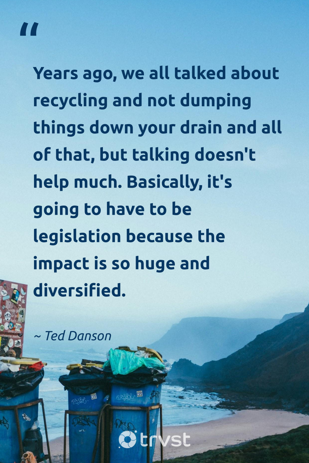 40 Recycling Quotes Inspiring A Waste-free World