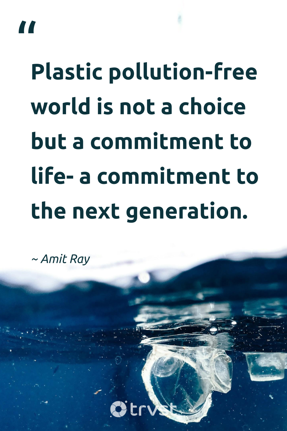 25 Waste Quotes Encouraging Society To Change