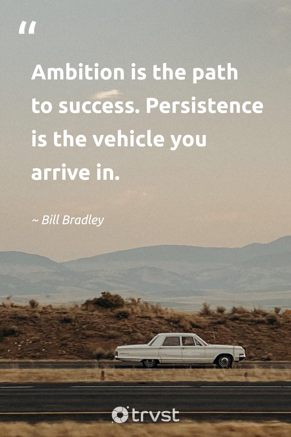 35 Ambition Quotes To Fuel Your Drive