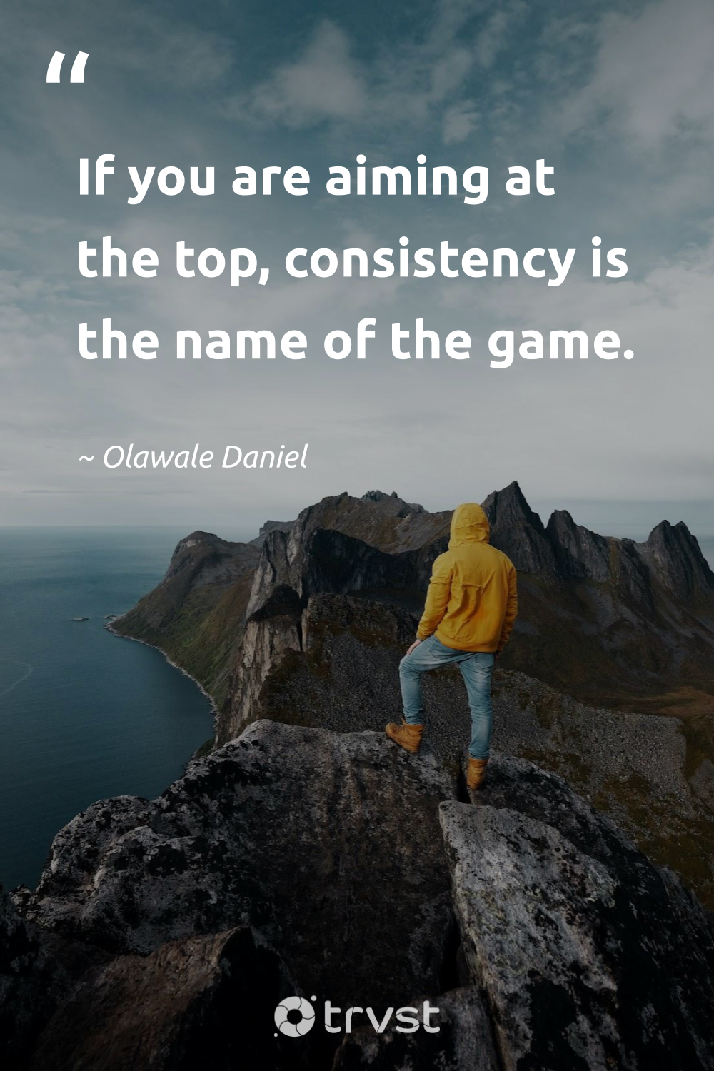 51 Consistency Quotes to Inspire You to Reach Your Goals (2025)