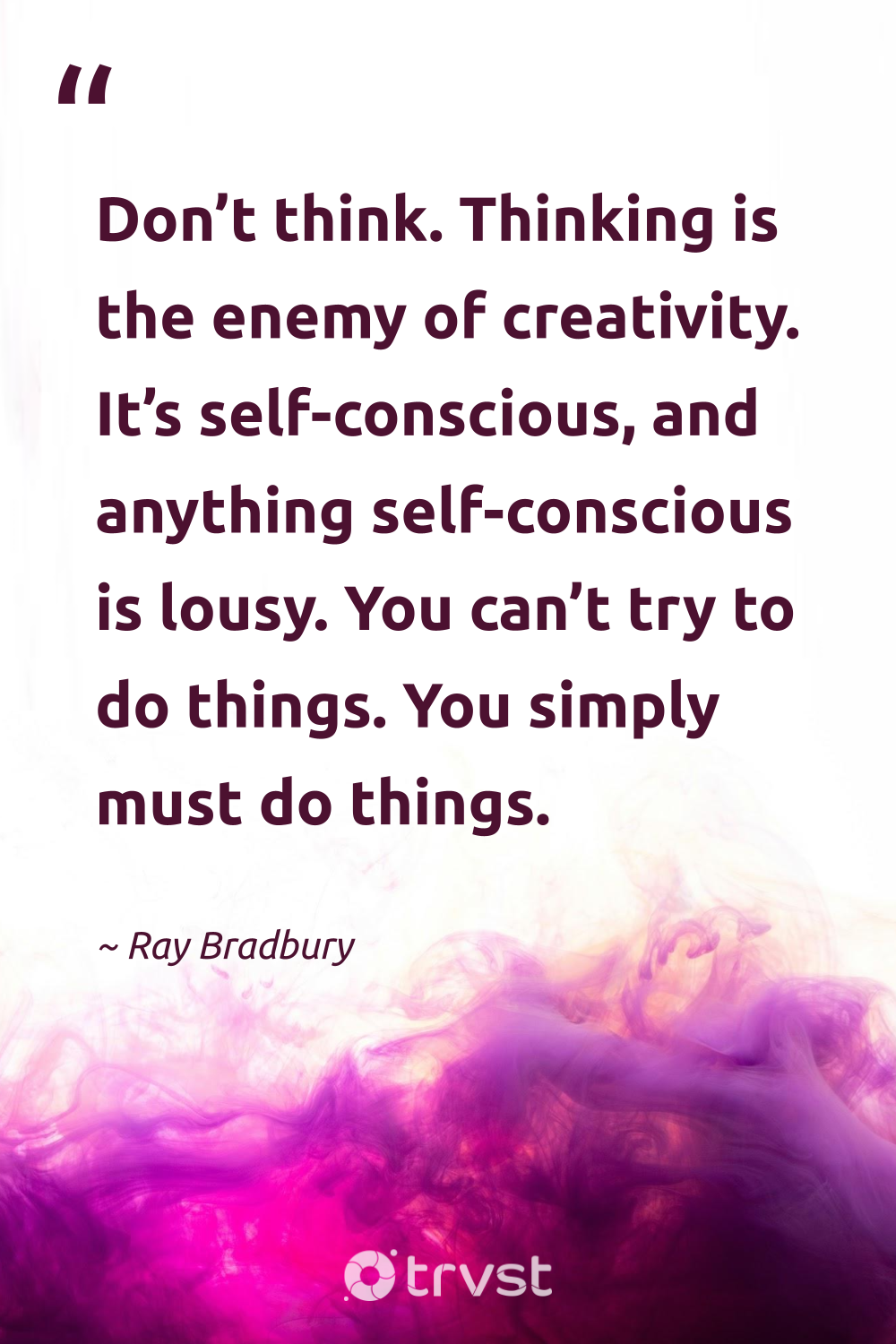 80 Creativity Quotes To Fuel Your Imagination