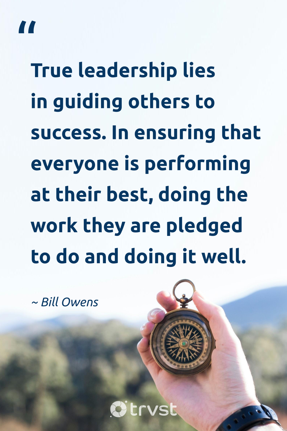 55 Leadership Quotes On Leading With A Purpose