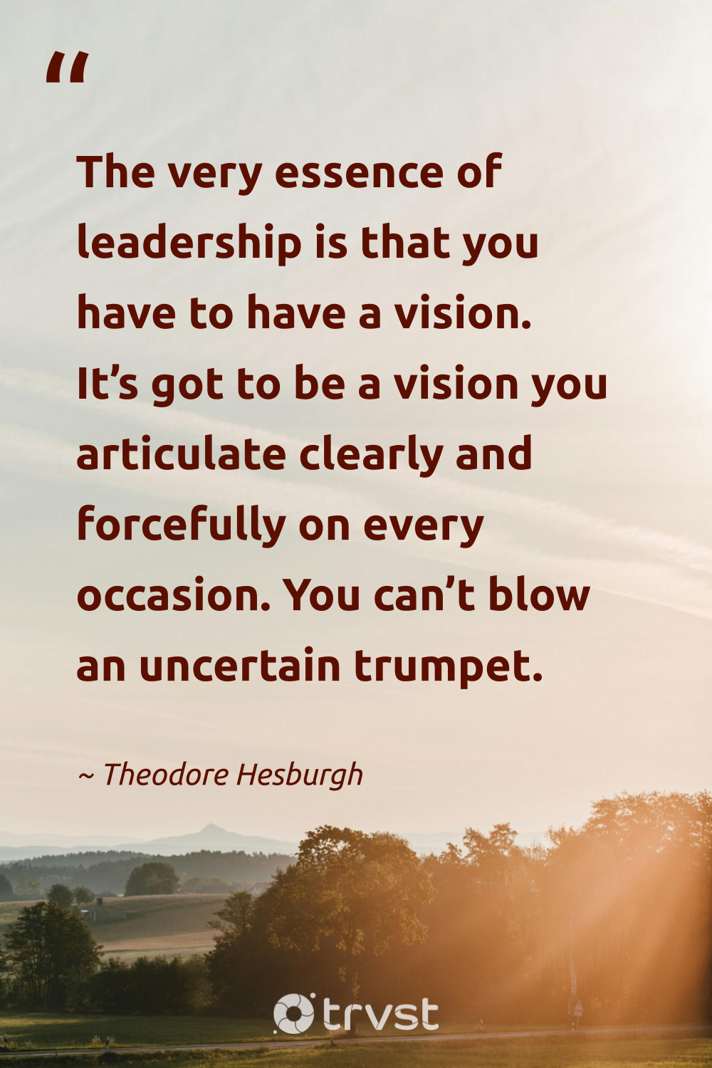 55 Leadership Quotes On Leading With A Purpose