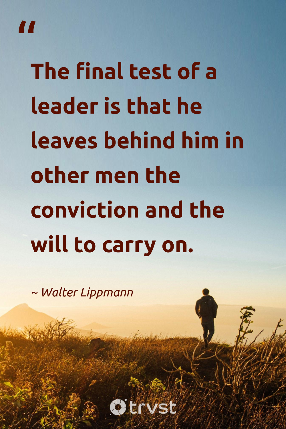 55 Leadership Quotes On Leading With A Purpose