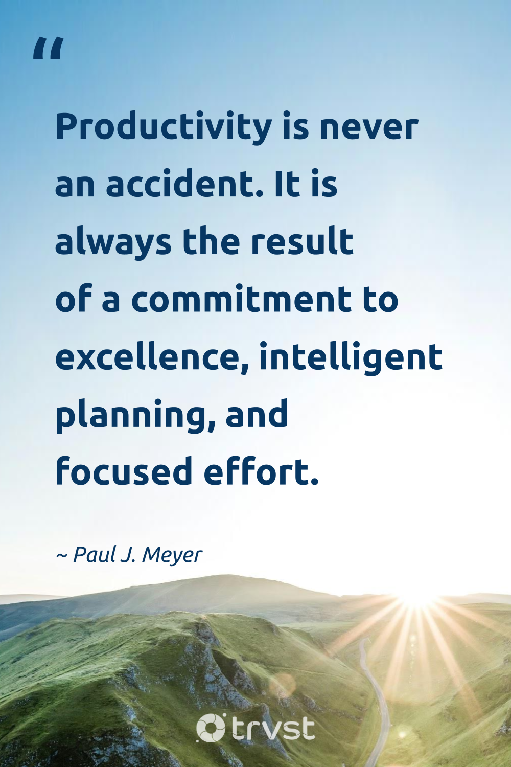 55 Productivity Quotes For Managing Time And Energy