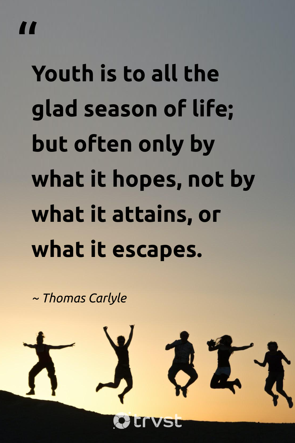 50 Youth Quotes About The Joyful Spirit And Memories